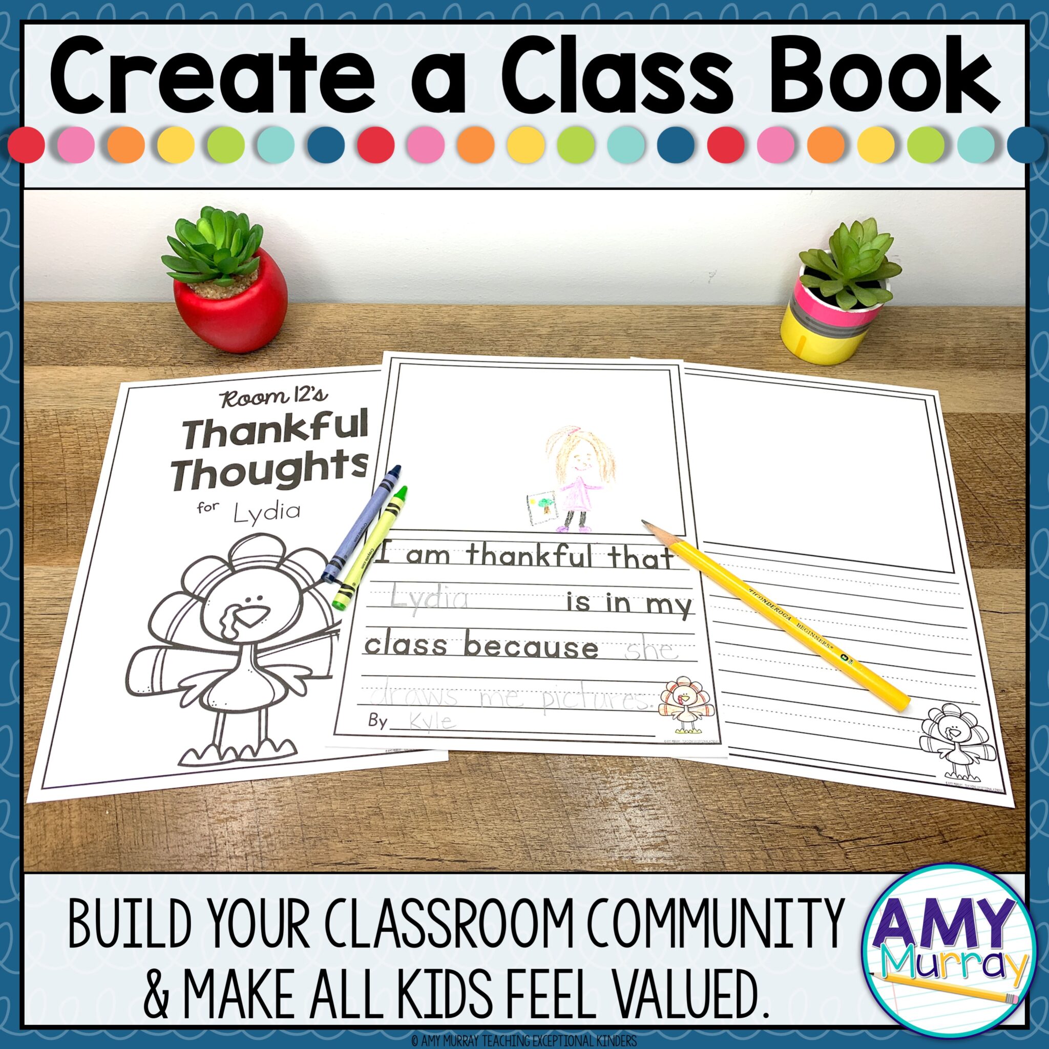 Thankful Writing Prompts Class Book and Digital Activity for Seesaw ...