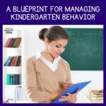 A Blueprint for Managing Kindergarten Behavior - Teaching Exceptional ...