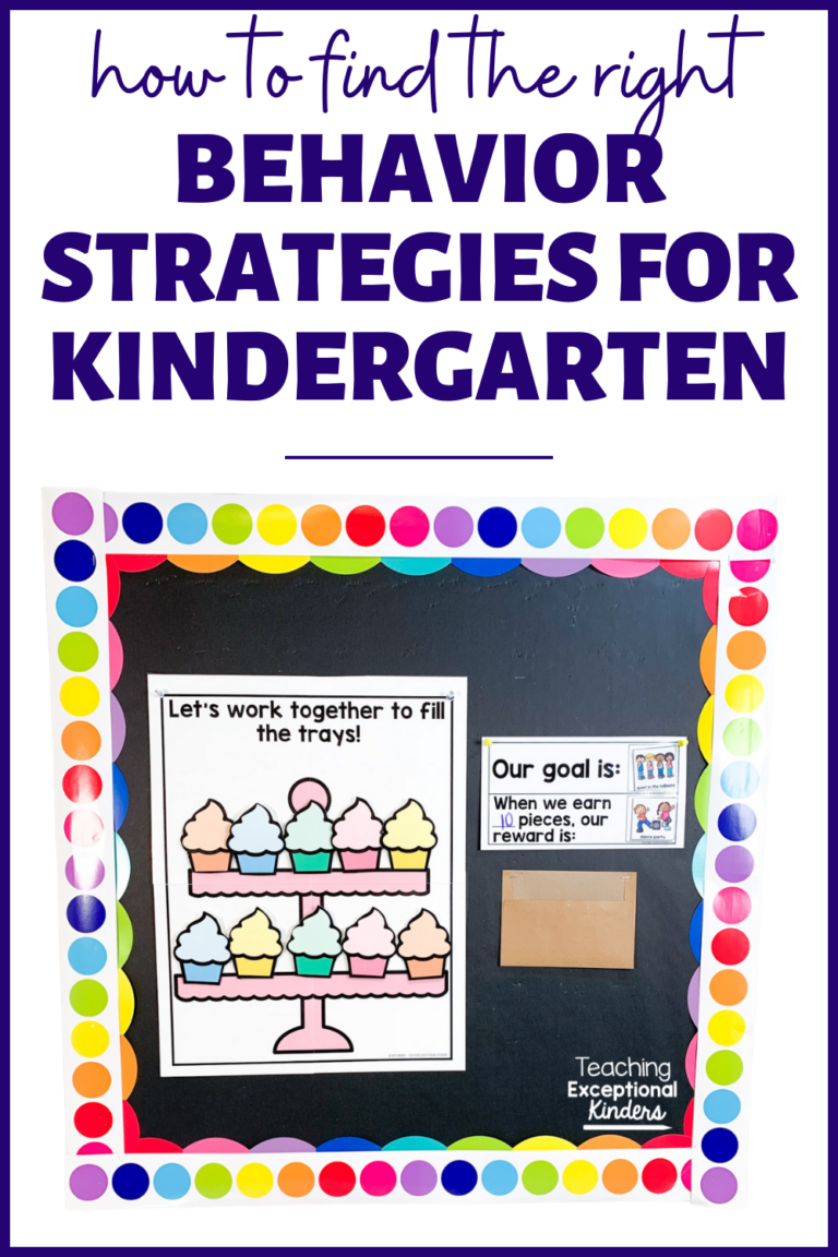 How to Find the Right Behavior Strategies for Kindergarten - Teaching ...