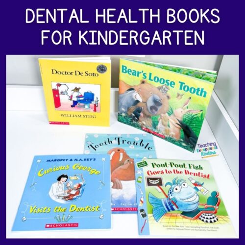 Dental Health Books for Kindergarten - Teaching Exceptional Kinders