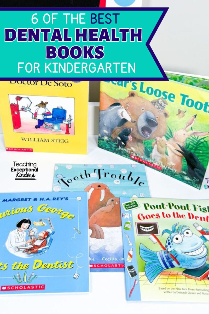 Dental Health Books for Kindergarten - Teaching Exceptional Kinders