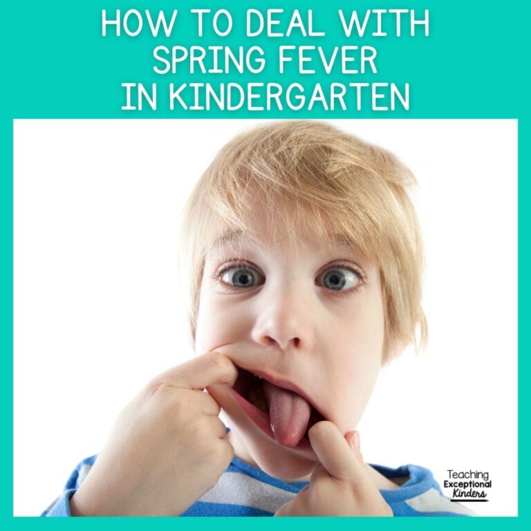 How to Deal with Spring Fever in Kindergarten - Teaching Exceptional ...